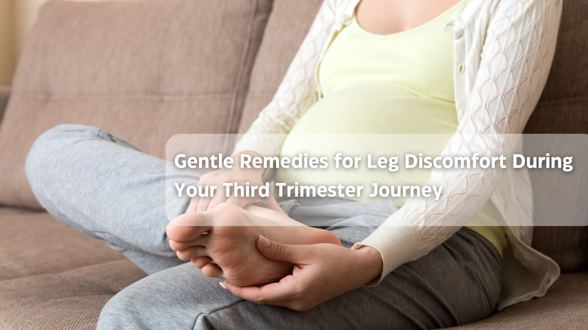 Gentle Remedies for Leg Pain in 3rd Trimester Pregnancy – SHAPEEMY
